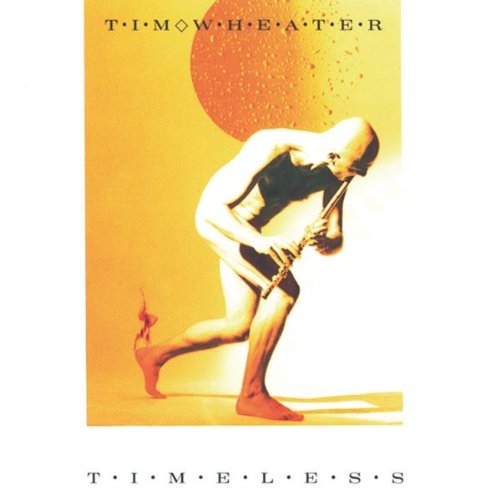 Tim Wheater, Tim Wheater - Timeless - Amazon.com Music