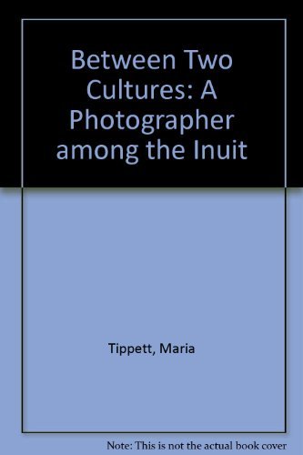 Between Two Cultures - A Photographer Among the Inuit: Maria Tippett ...