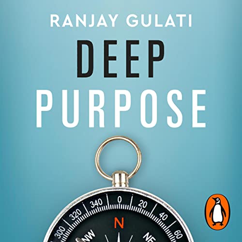Deep Purpose (Hörbuch-Download): Ranjay Gulati, Vikas Adam, Penguin ...