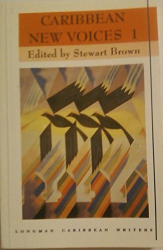 Caribbean New Voices 1: A Forum for Caribbean Writing (LONGMAN ...