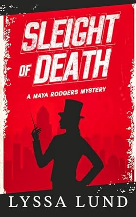 Amazon.com: Sleight Of Death (A Maya Rodgers Mystery Book 4) eBook ...
