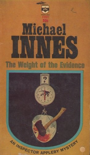 The Weight of the Evidence: Michael Innes: Amazon.com: Books