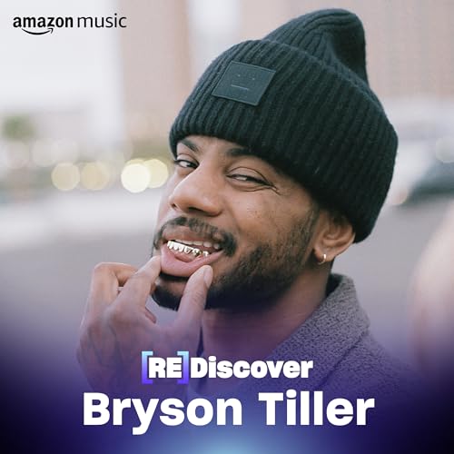 REDISCOVER Bryson Tiller Playlist on Amazon Music Unlimited