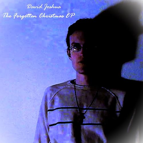 Play The Forgotten Christmas EP by David Joshua on Amazon Music Unlimited