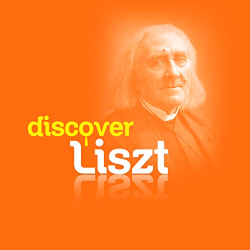 Play Discover Liszt by Franz Liszt on Amazon Music