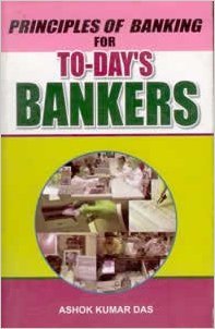 Buy Principles of Banking for To days Bankers Book Online at Low Prices ...