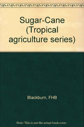 Sugar-Cane: Blackburn, FHB: 9780582460287: Amazon.com: Books
