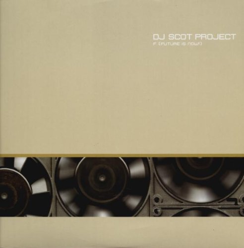 F Future Is Now : DJ Scot Project: Amazon.es: CD y vinilos}