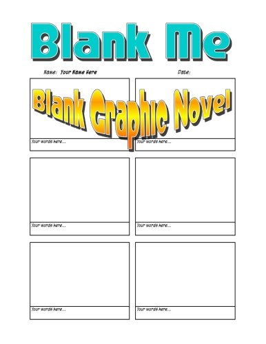 Blank Me - 69 Blanking Awesome Blank Graphic Novel Pages: Worlds ...