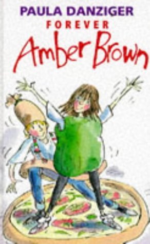 Forever Amber Brown: Paula Danziger, Tony Ross: 9780434974917: Amazon ...