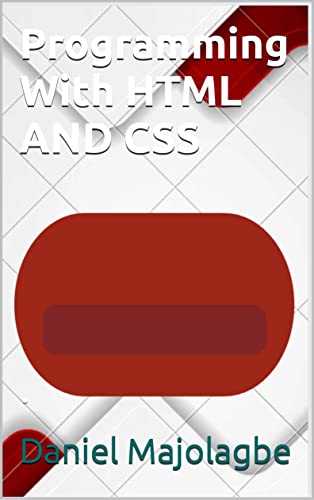 Programming With Html And Css An Introduction To Front End Programming 
