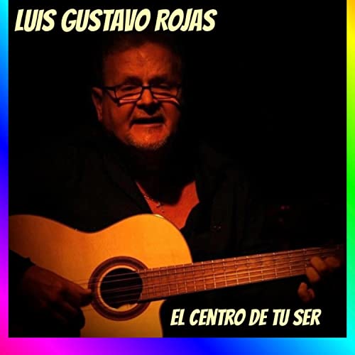 Écouter El centro de tu ser. par LUIS GUSTAVO ROJAS sur Amazon Music ...
