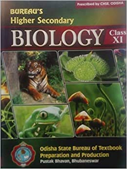 +2 Science Class-XI(11th) ,Prescribed by CHSE, Odisha , Bureu's Higher ...