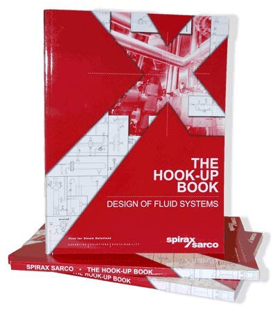 The Hook-Up Book Design of Fluid Systems 13th Edition : spirax sarco: Amazon.com.mx: Libros