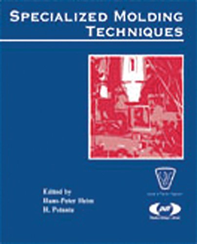 Ebook – Specialized Molding Techniques: Application, Design, Materials ...