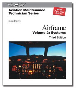 Aviation Maintenance Technician Series: Airframe, Volume 2 Textbook ...