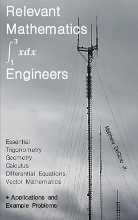 Amazon.com: Relevant Mathematics 4 Engineers: Essential Trigonometry ...