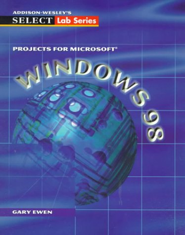 Projects for Micrsoft Windows 98 (Select Lab Series): Amazon.co.uk ...