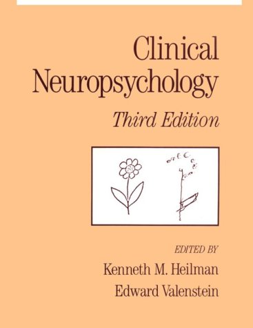 Clinical Neuropsychology : Heilman,Kenneth M., Valenstein,Edward ...