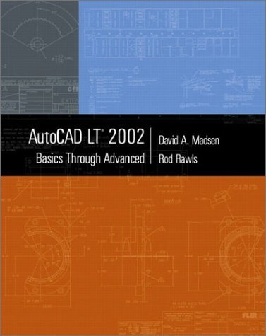 Amazon.com: Autocad Lt 2002: Basics Through Advanced: 9780130985996 ...