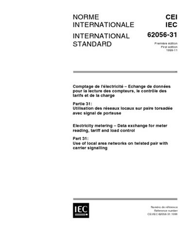 IEC 62056-31 Ed. 1.0 b:1999, Electricity metering - Data exchange for ...