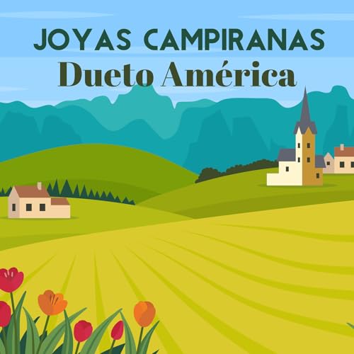 Play Joyas Campiranas by Dueto America on Amazon Music