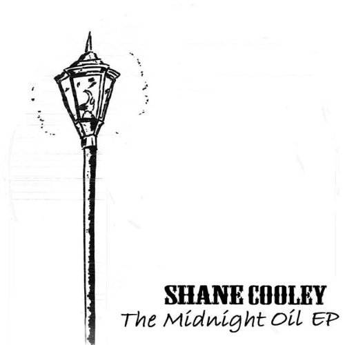 Shane Cooley - The Midnight Oil EP - Amazon.com Music