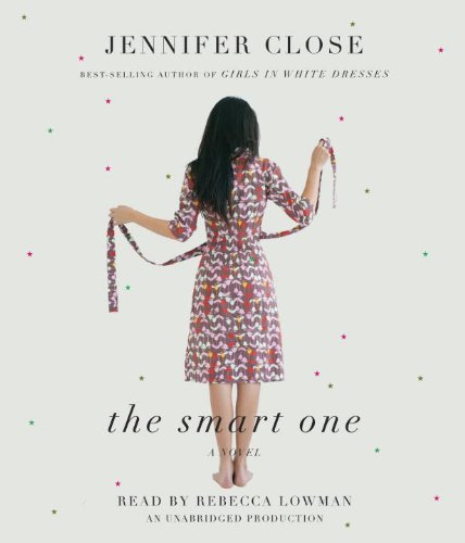 The Smart One: Close, Jennifer, Lowman, Rebecca: 9780385362719: Amazon ...