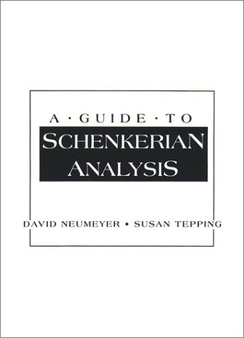 Amazon.com: Guide to Schenkerian Analysis, A: 9780134972152: Neumeyer ...