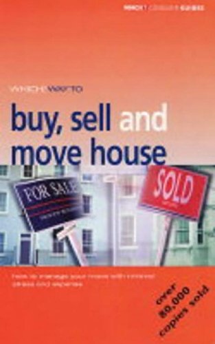 Which?' Way to Buy, Sell and Move House: Alison Barr: 9780852029756 ...