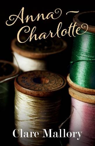 Amazon.co.jp: Anna Charlotte : Mallory, Clare: Foreign Language Books