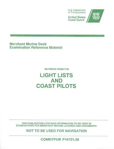 Merchant Marine Deck Examination Reference Material: Reprints from the ...