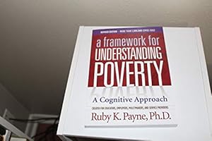 Framework for Understanding Poverty: Payne, Ruby K.: 9781929229482 ...
