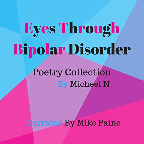 Amazon.com: Eyes Through Bipolar Disorder: How Poetry Helped Bipolar ...