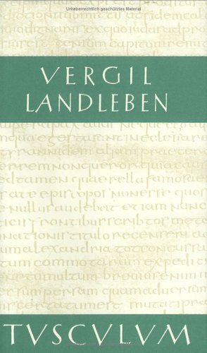 Amazon.co.jp: Landleben. Catalepton. Bucolica. Georgica. Vergil-Viten ...