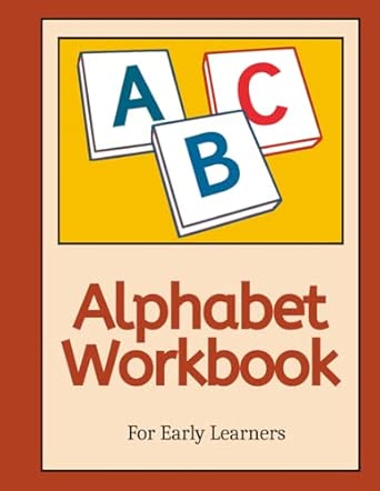 ABC Alphabet Workbook: Easy ABC Tracing, Coloring, and Letter ...