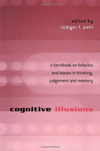 Amazon.com: Cognitive Illusions: A Handbook on Fallacies and Biases in ...