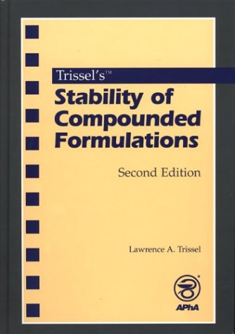 Amazon.com: Trissel's Stability of Compounded Formulations ...