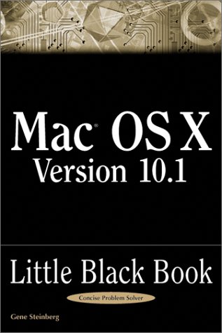 Mac OS X Version 10.1 Little Black Book: Steinberg, Gene: 9781932111019 ...