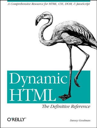 Dynamic Html: The Definitive Reference: 9781565923379: Computer Science Books @ Amazon.com