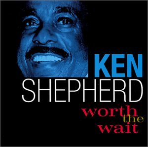 Ken Shepherd - Worth the Wait - Amazon.com Music