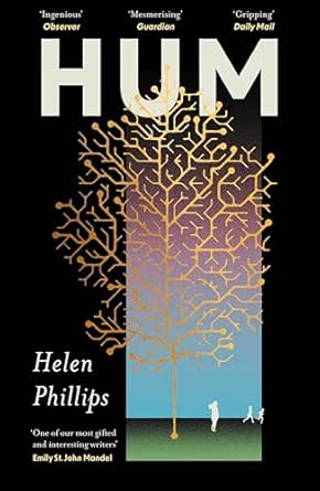Hum: The thrilling, feminist speculative novel eBook : Phillips, Helen ...