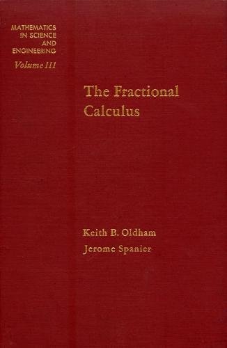 Buy The Fractional Calculus Theory and Applications of Differentiation ...