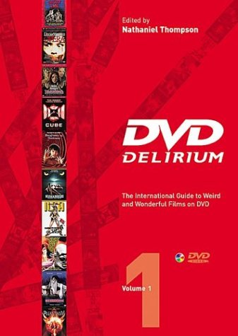 Dvd Delirium: The Definitive Guide to DVD Video: Vol.1 : Luther-Smith ...