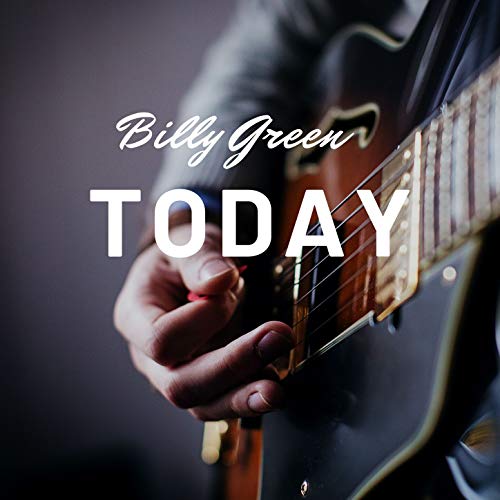 Amazon.com: Today : Billy Green: Digital Music