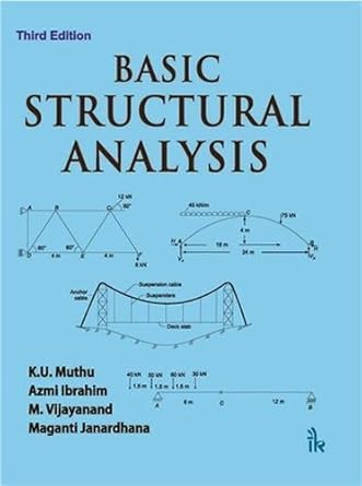 Basic Structural Analysis: Amazon.co.uk: Muthu, K.U., Ibrahim, Azmi, Vijayanand, M., Janardhana ...