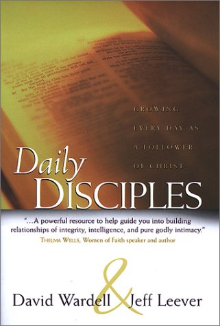 Daily Disciples : Growing Every Day As a Follower of Christ: Leever ...