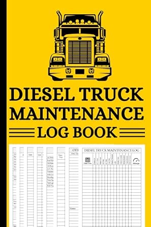 Diesel Truck Maintenance Log Book: 6-in-1 Service and Repair Record ...