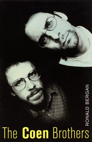 The Coen Brothers: Bergan, Ronald: 9781560252542: Amazon.com: Books