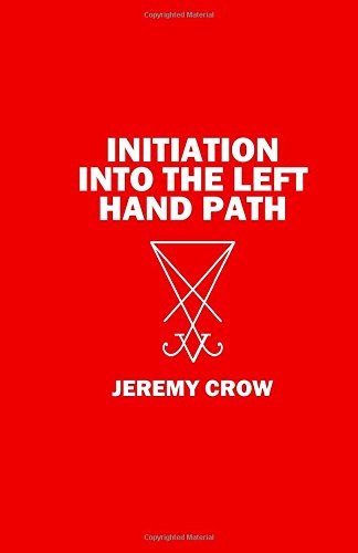 Buy Initiation into the Left Hand Path Book Online at Low Prices in ...